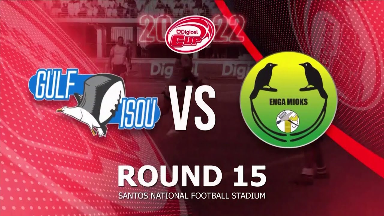 Gulf Isou v Enga Mioks | Round 15 | Match Highlights | Digicel Cup 2022 ...
