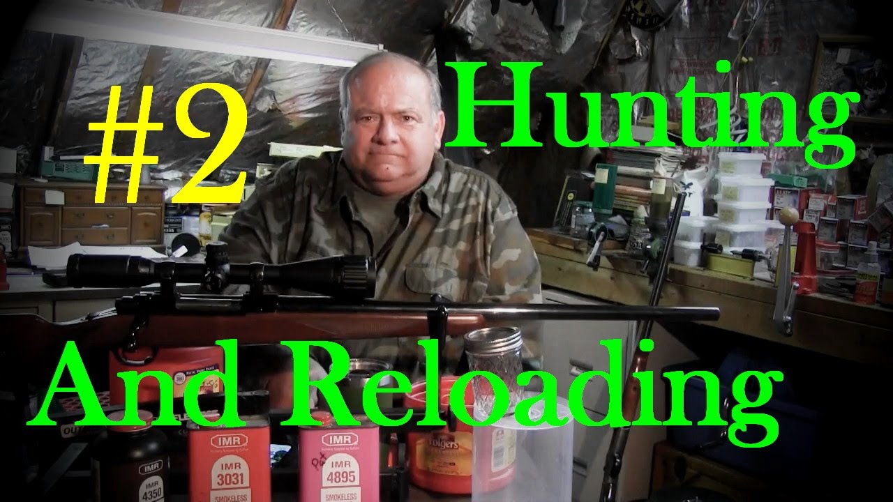 Getting Started Reloading For Hunting @ The Rustic Log Cabin Deer Hunting Camp - YouTube