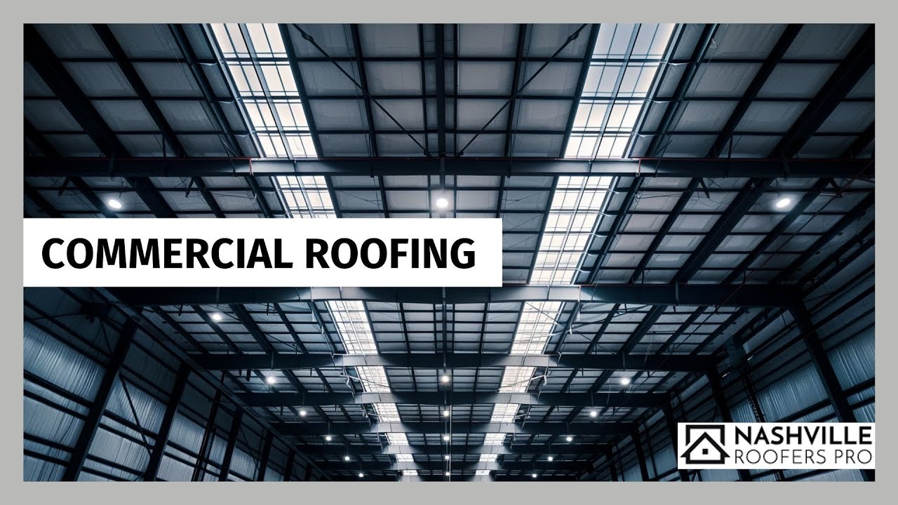 Postnashville Commercial Roofers