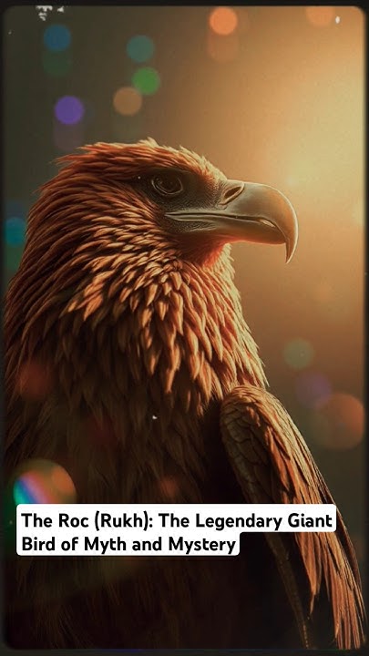 The Roc (Rukh): The Legendary Giant Bird of Myth and Mystery #shortvideo #shorts #mythology ...