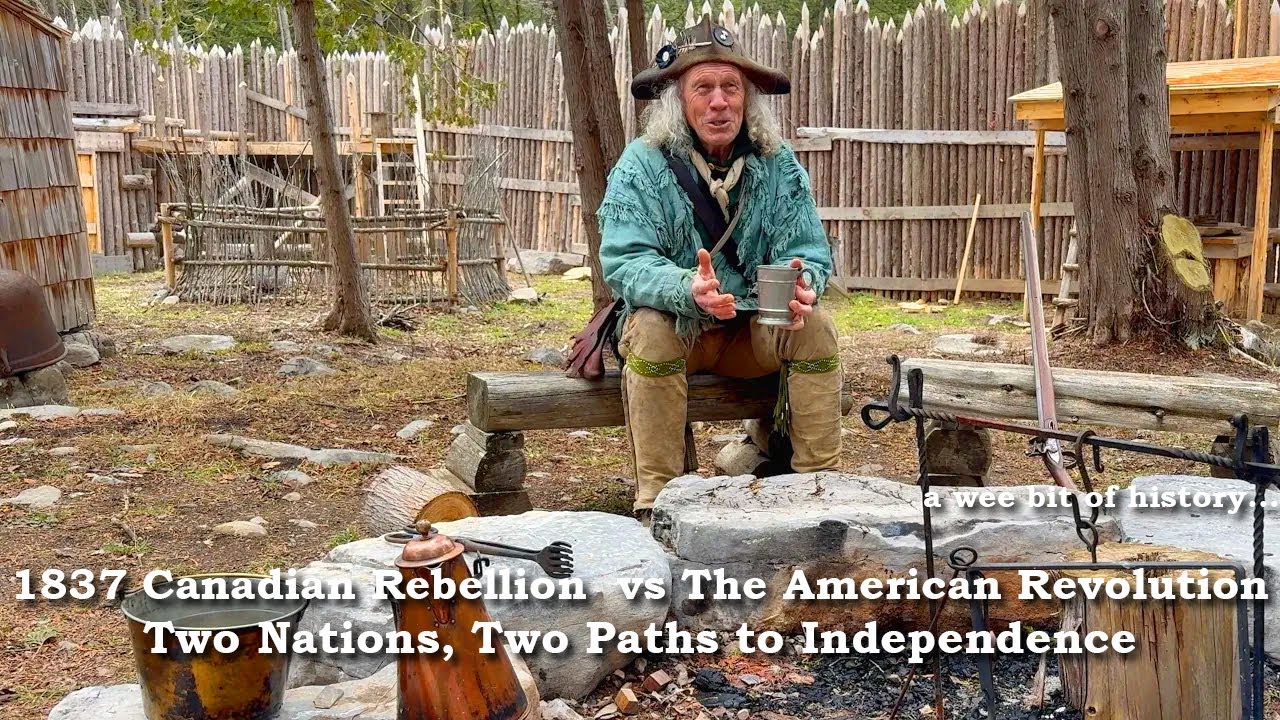 1837 Canadian Rebellion vs The American Revolution: Two Nations, Two ...