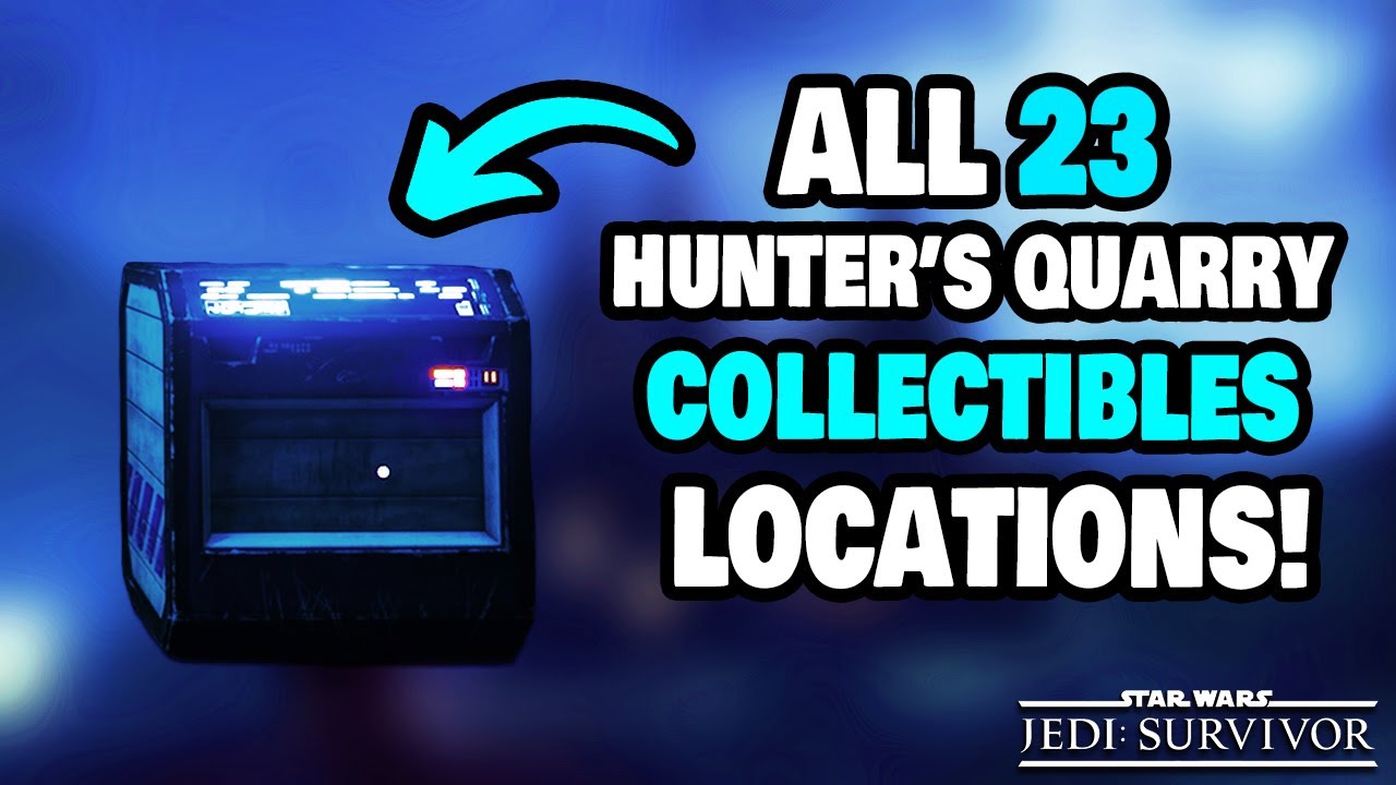 ALL 23 Hunter's Quarry Collectibles Locations in Star Wars Jedi ...
