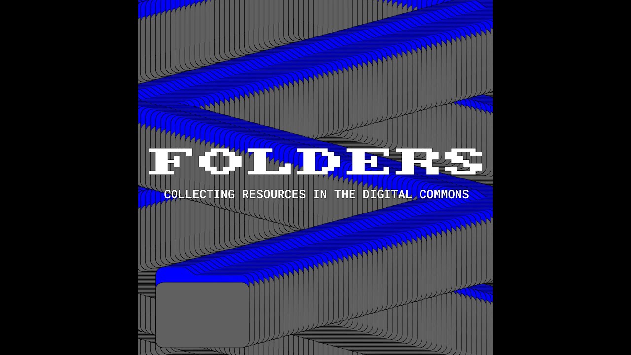 FOLDERS - Collecting Resources In The Digital Commons - YouTube