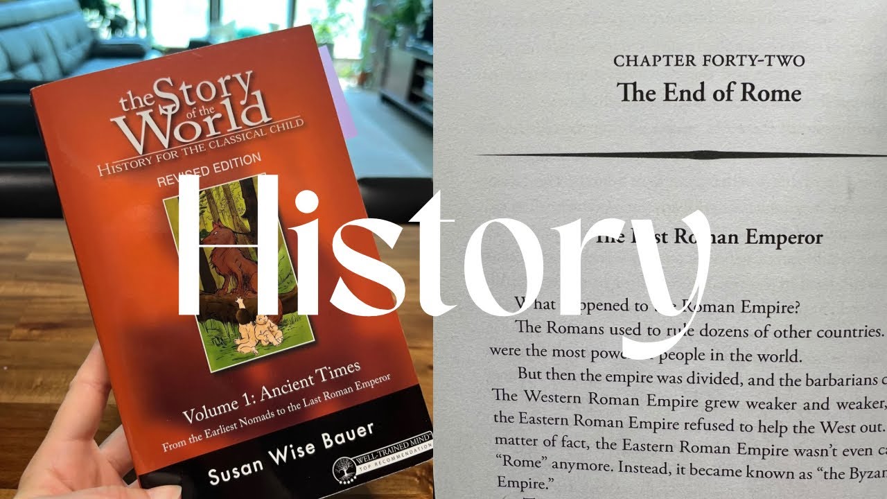 “Chapter 42 The End of Rome” of The Story of the World 1: Ancient Times ...