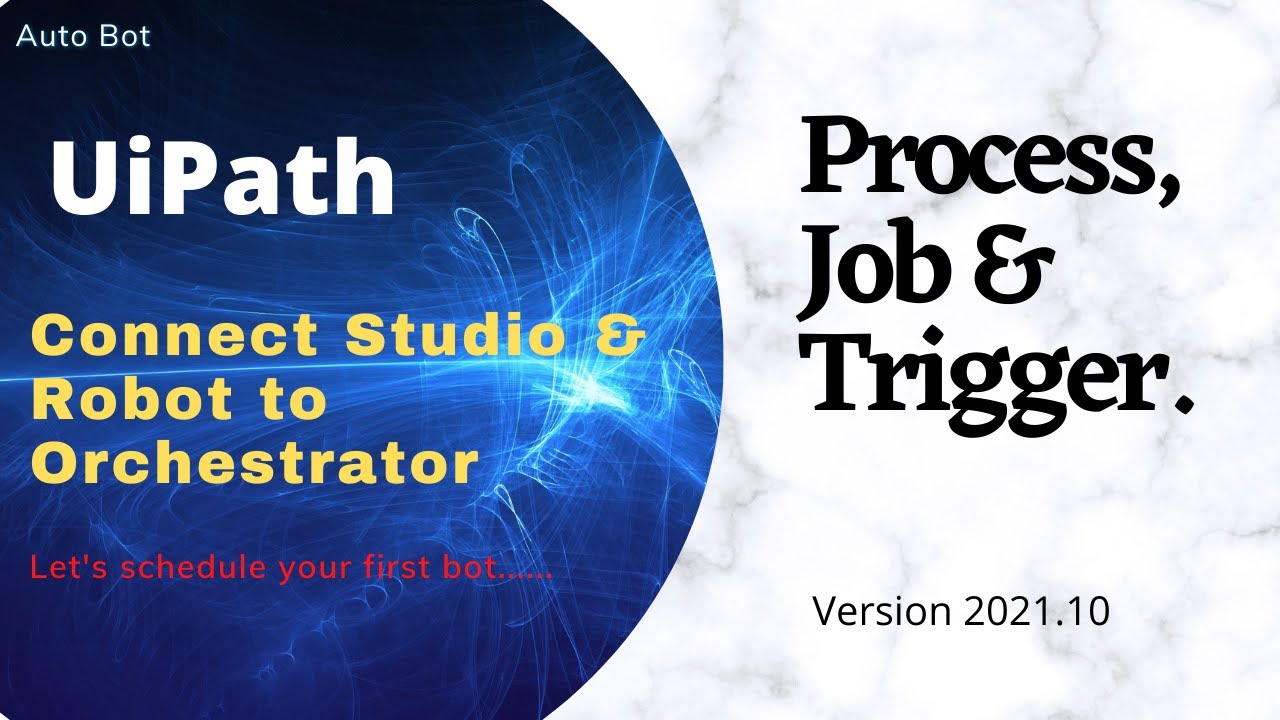 Uipath How To Connect Uipath To Orchestrator Run Process Jobs And Triggers Uipath Licensing