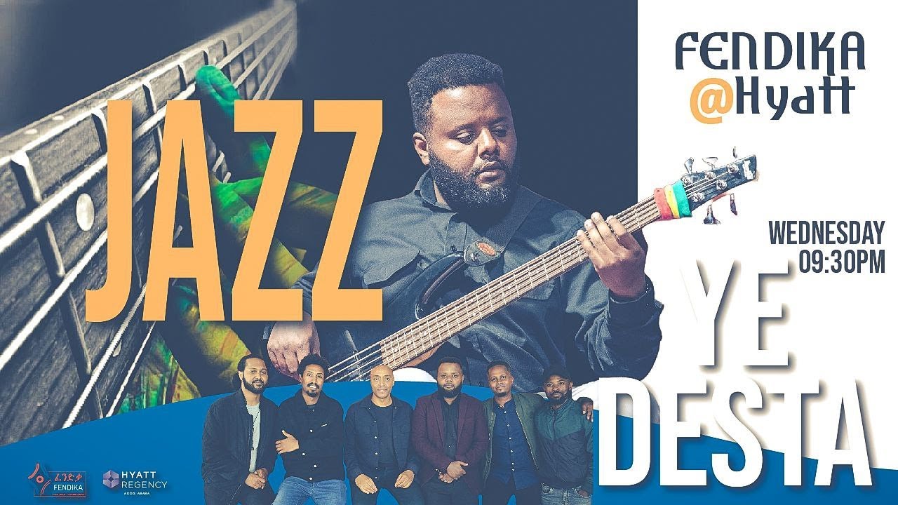 የፈንድቃ የጃዝ ምሽት - Fendika's Wednesday Jazz Night with YeDesta Band ...