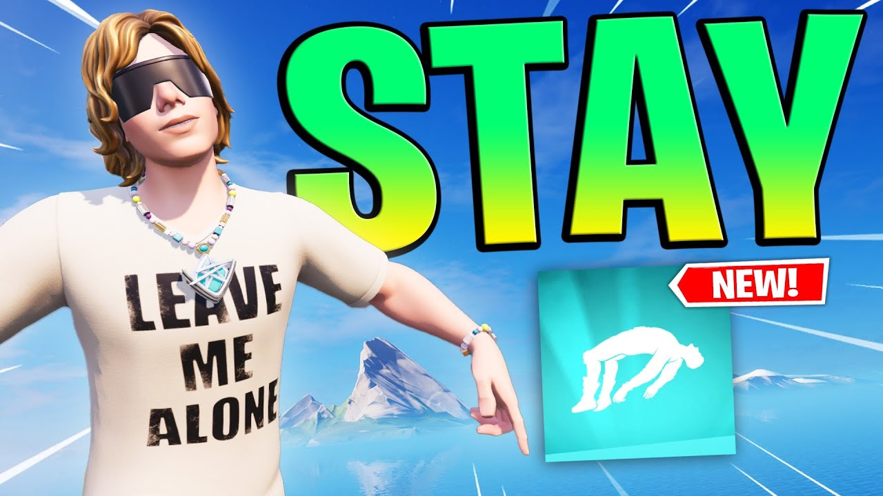 Fortnite Montage - "STAY" (The Kid LAROI) *NEW STAY AFLOAT EMOTE* - YouTube
