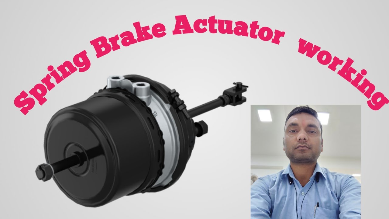 @spring brake actuator working. brake buster kaise Kam karta hai. - YouTube