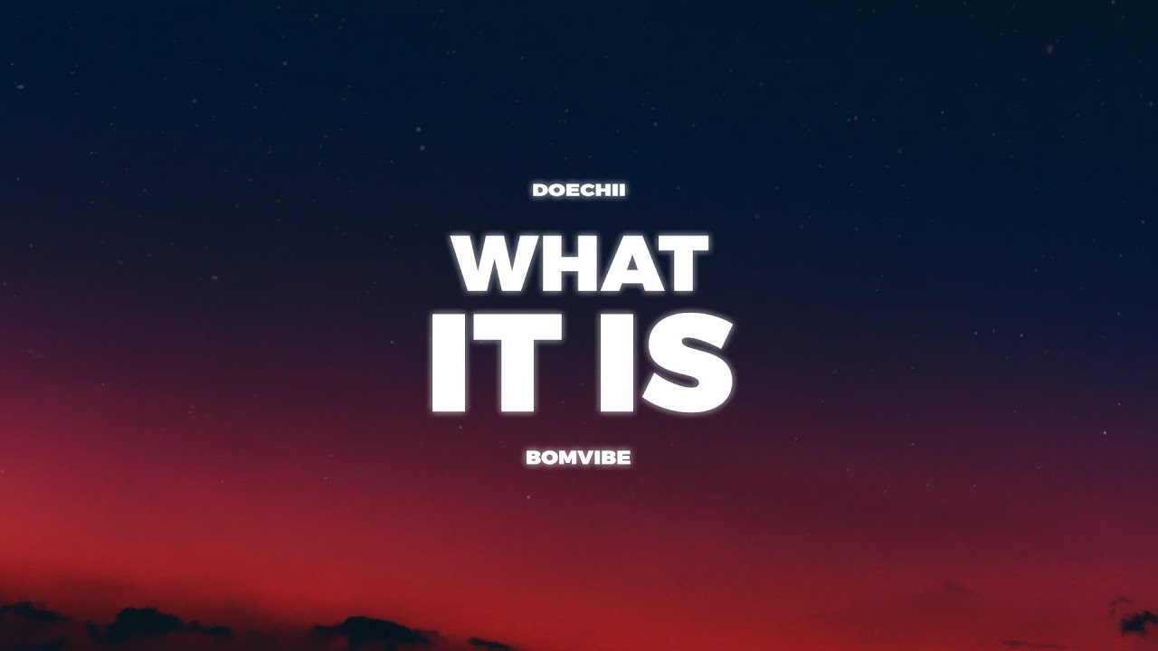 Doechii – What It Is (Solo Version) (Lyrics) - YouTube