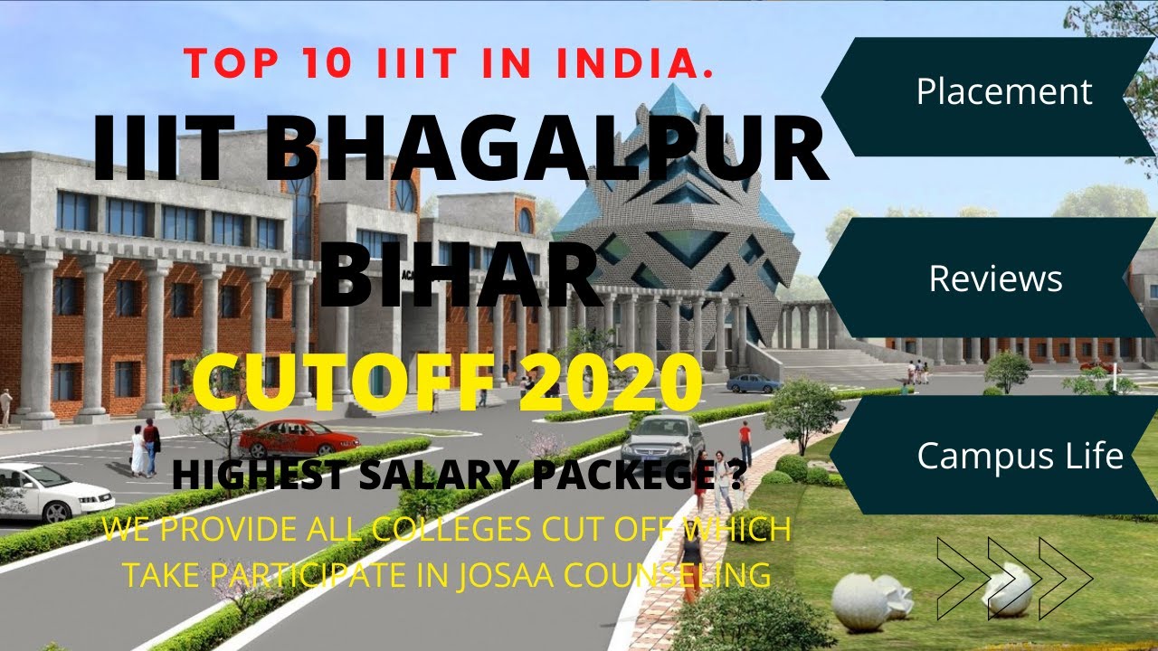 IIIT Bhagalpur Bihar cutoff2020| iiit Bhagalpur jeemain cutoff ...