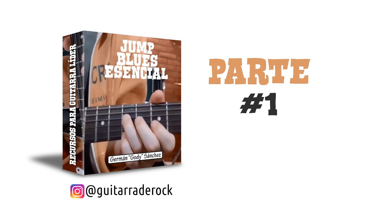 JUMP BLUES ESENCIAL - Parte 1 (Lecciones recuperadas) - YouTube