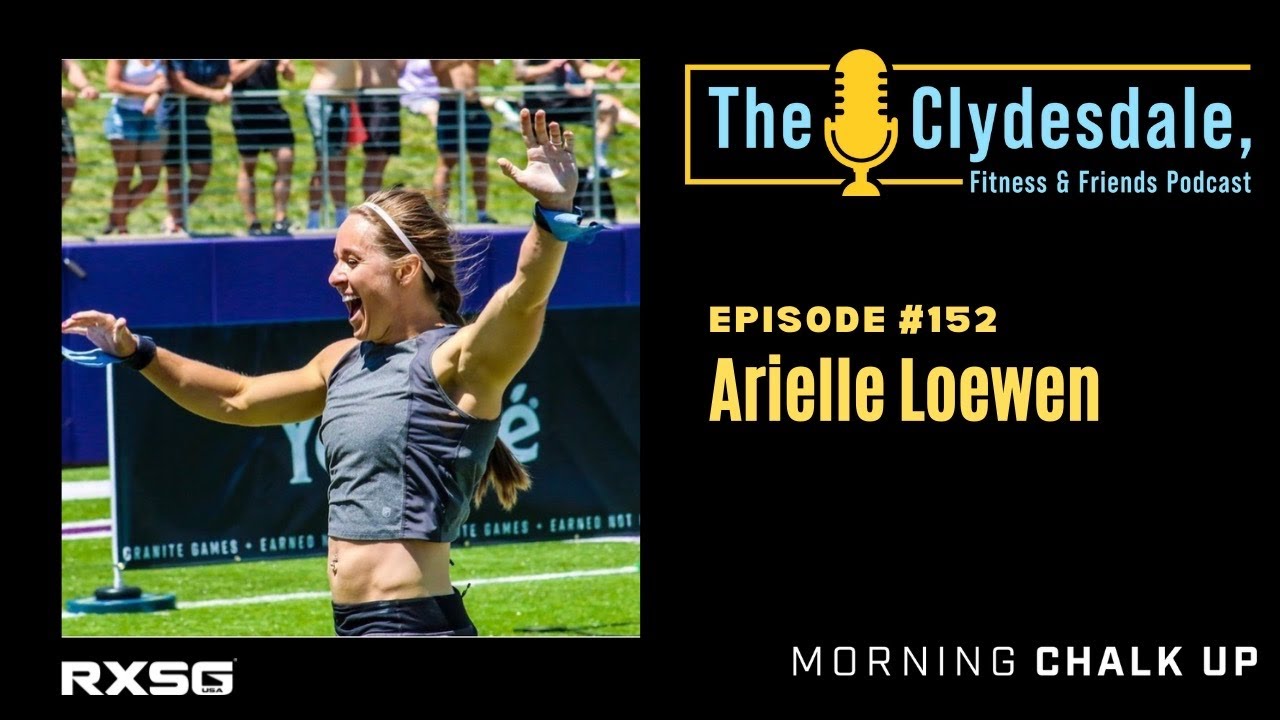 Episode 152 -Arielle Lowen,"The Ultimate Underdog" and Winner of the ...