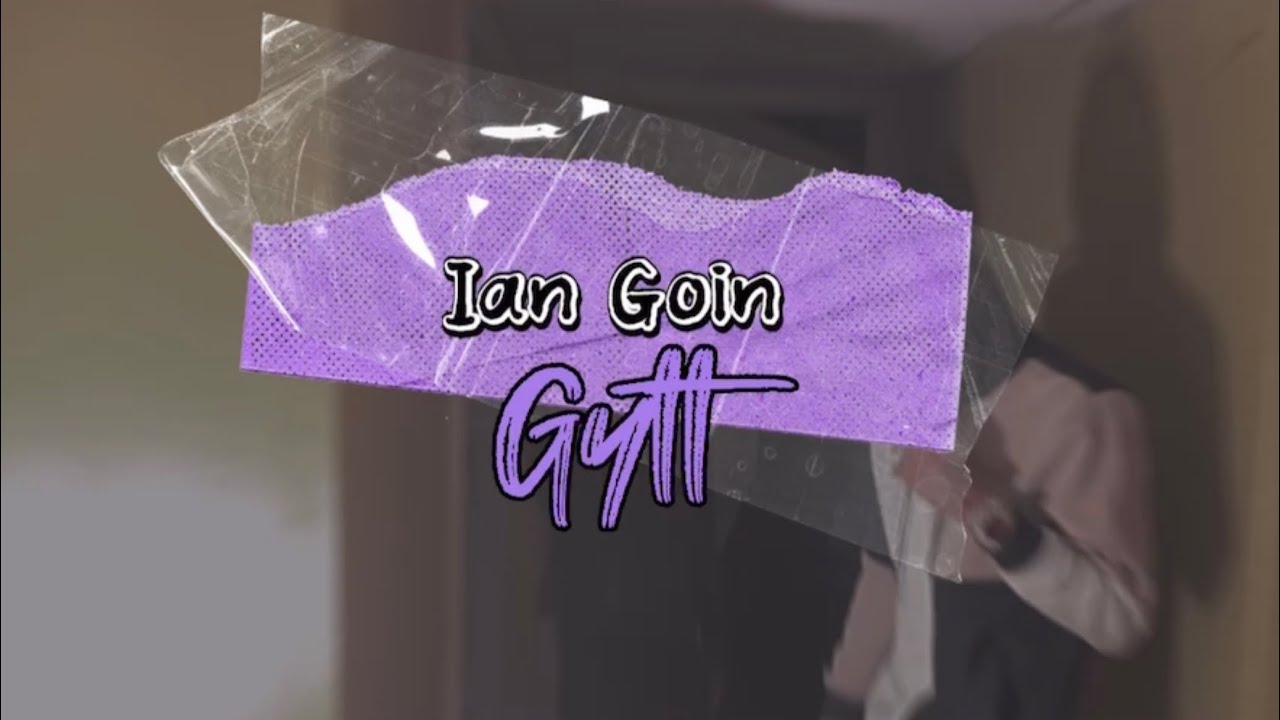 Gytt - Ian Goin (Official Music Video) - YouTube