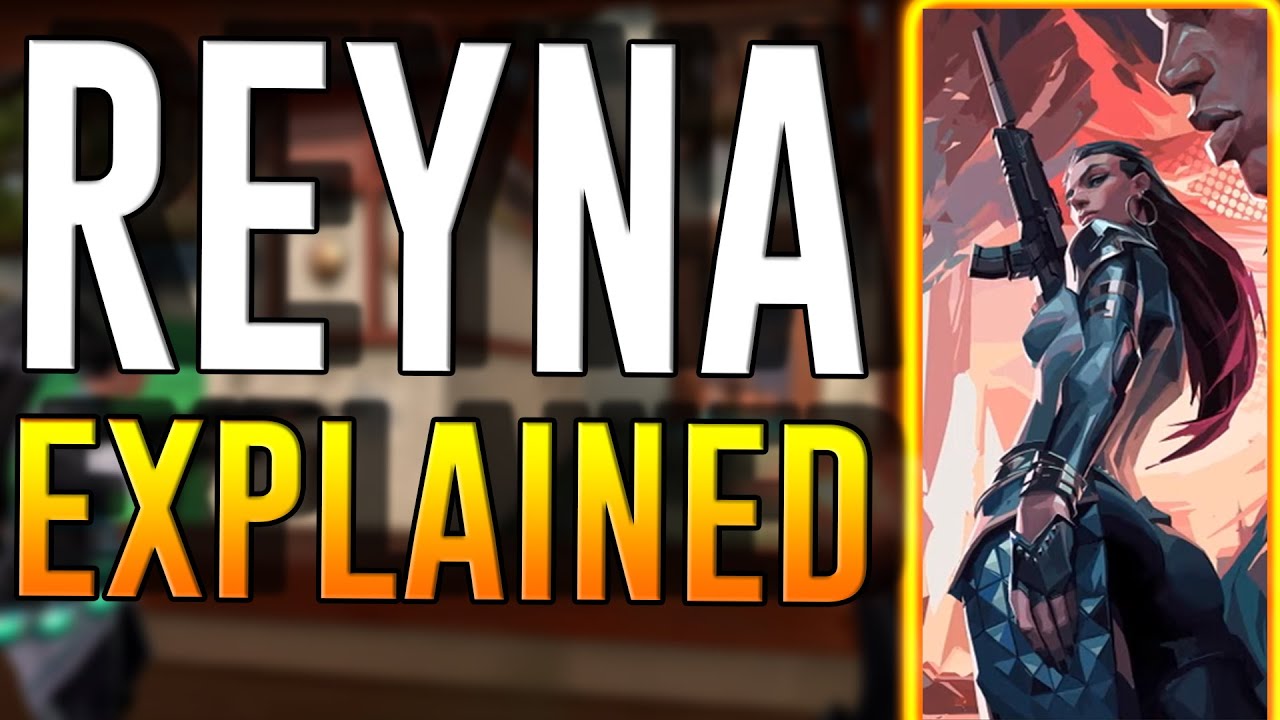 Reyna ALL ABILITIES & ULTIMATE Explained & LEAKED - Valorant 11th Agent ...