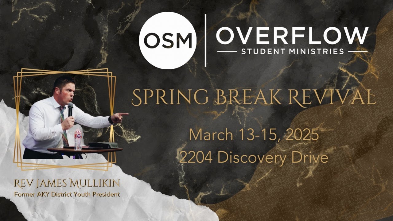 Spring Break 2025 Youth Revival - YouTube