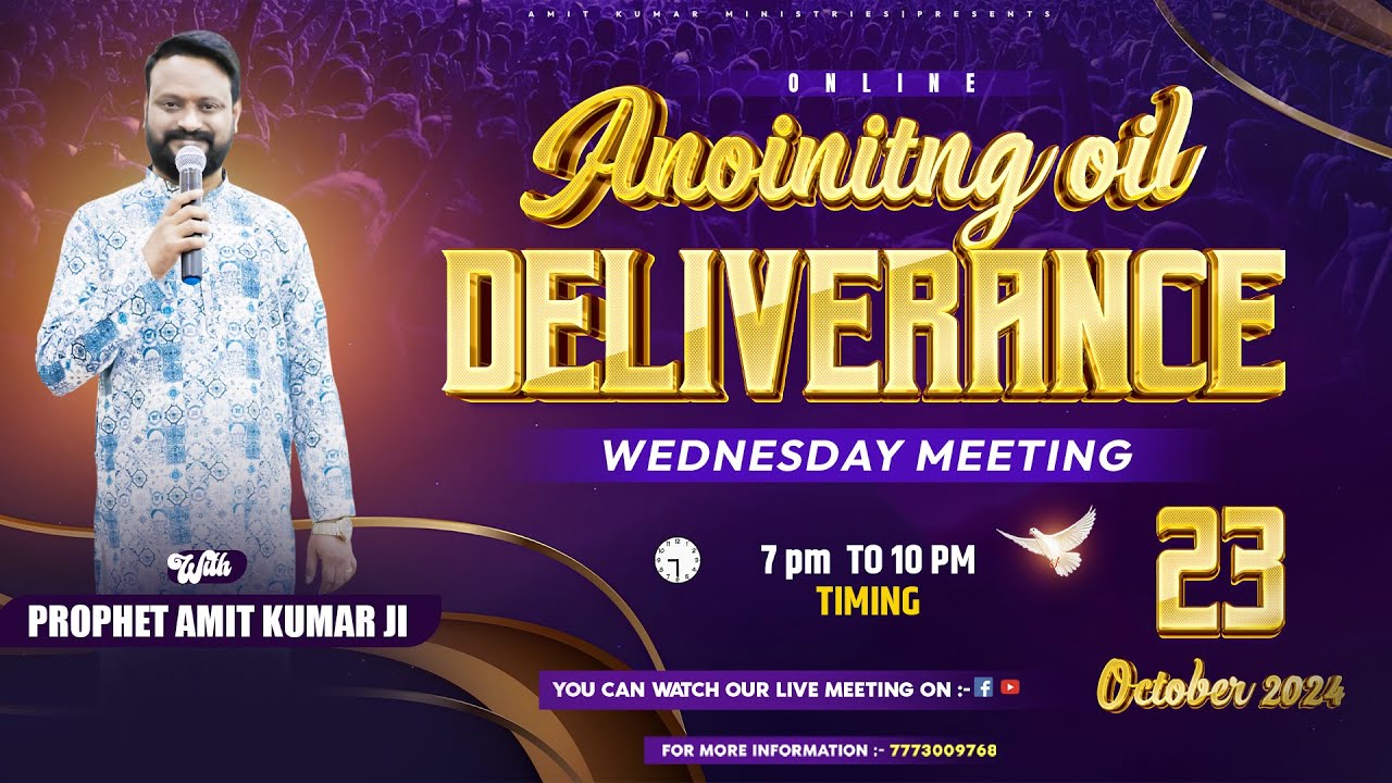 23-10-2024 ONLINE WEDNESDAY PRAYER SERVICE WITH PROPHET AMIT KUMAR ...