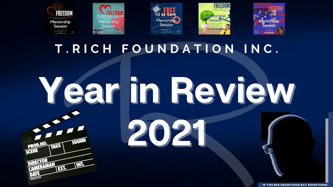 2021 T Rich Foundation Year in Review - YouTube