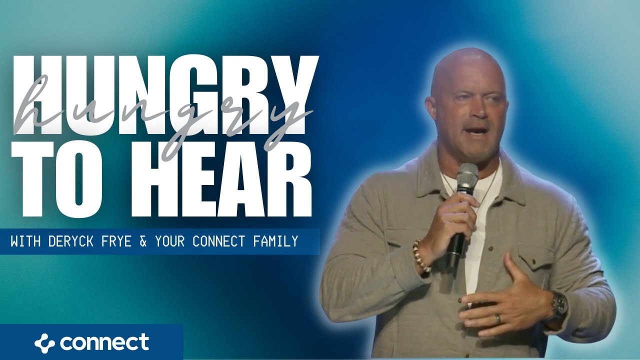 Hungry Series - Hungry To Hear | Deryck Frye - YouTube