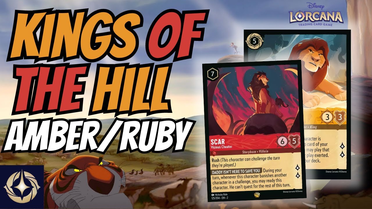 KINGS OF THE HILL | Amber/Ruby Challenger Lorcana Deck Guide and ...