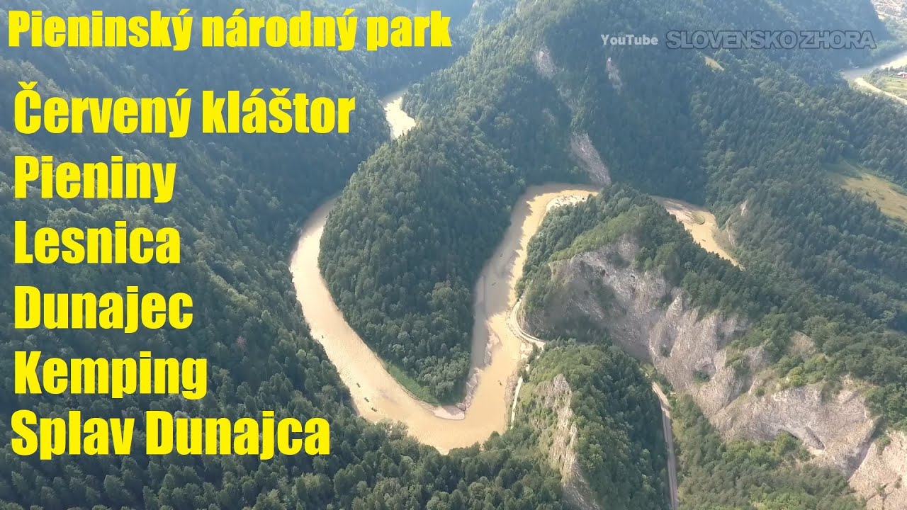 Splav Dunajca - Červený kláštor - Pieniny - Lesnica - Dunajec - Kemping ...