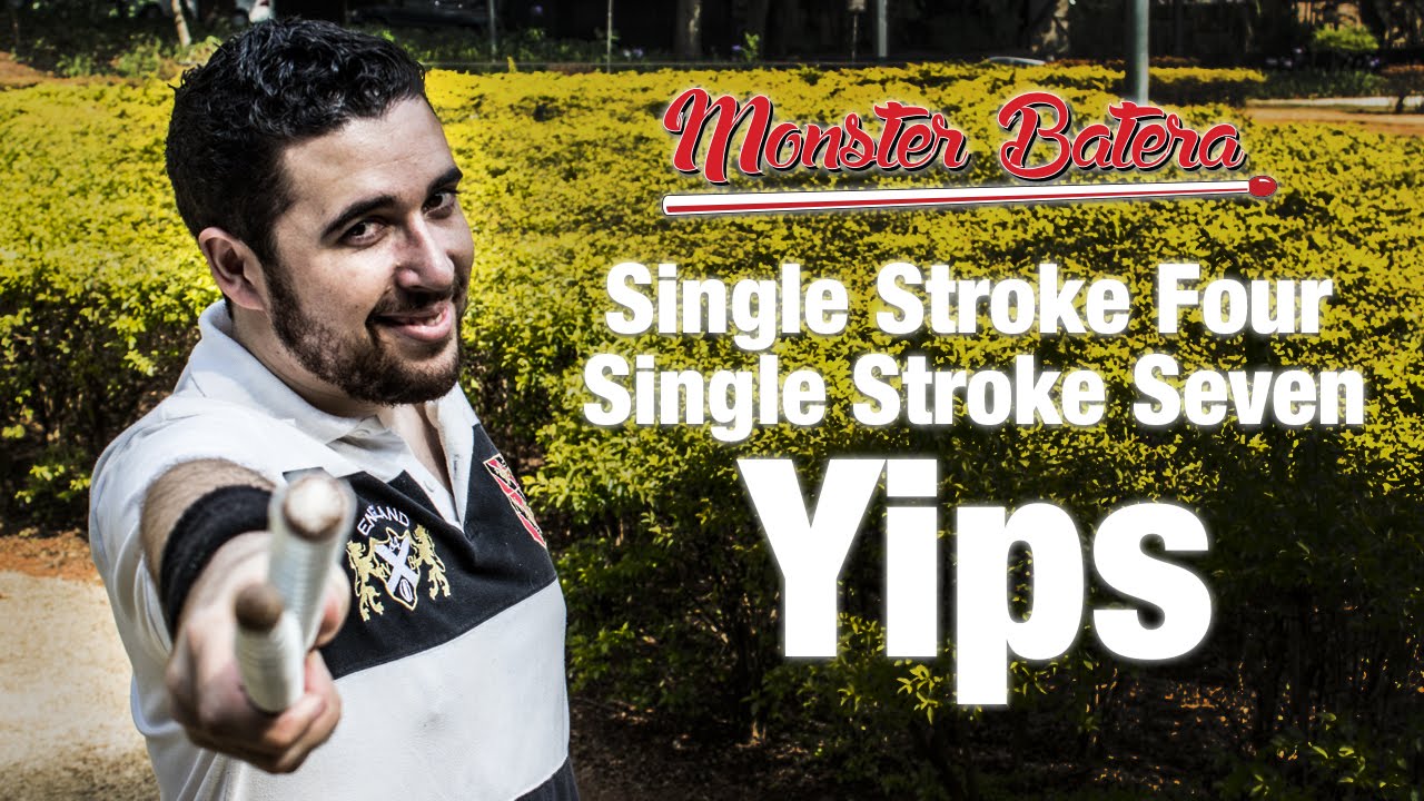 Aprenda a tocar Single Stroke Four, Single Stroke Seven e Yips!!! - YouTube