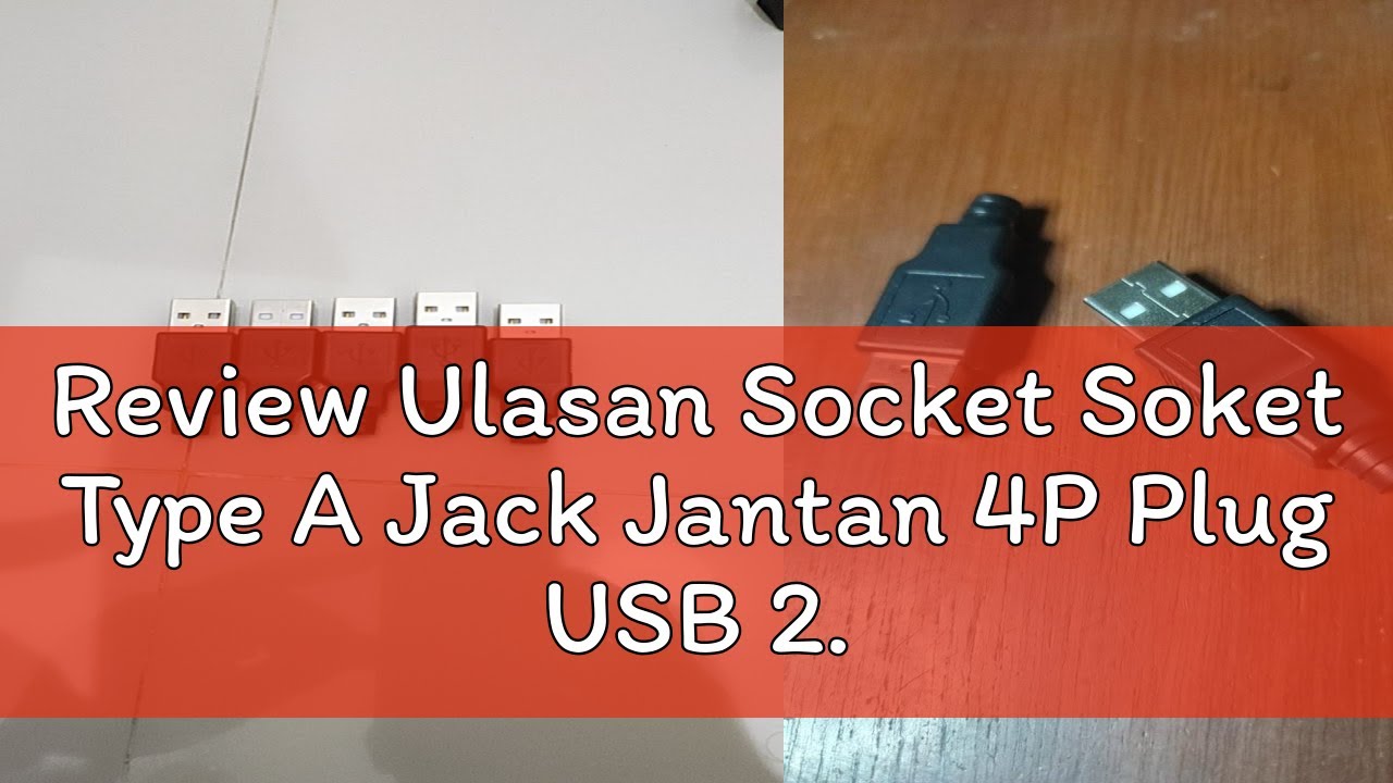 Review Ulasan Socket Soket Type A Jack Jantan 4P Plug USB 2.0 Connector ...