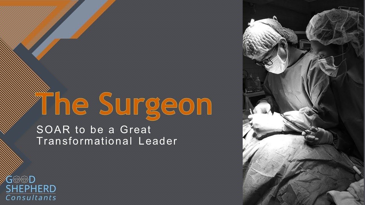 The Surgeon Leader - YouTube