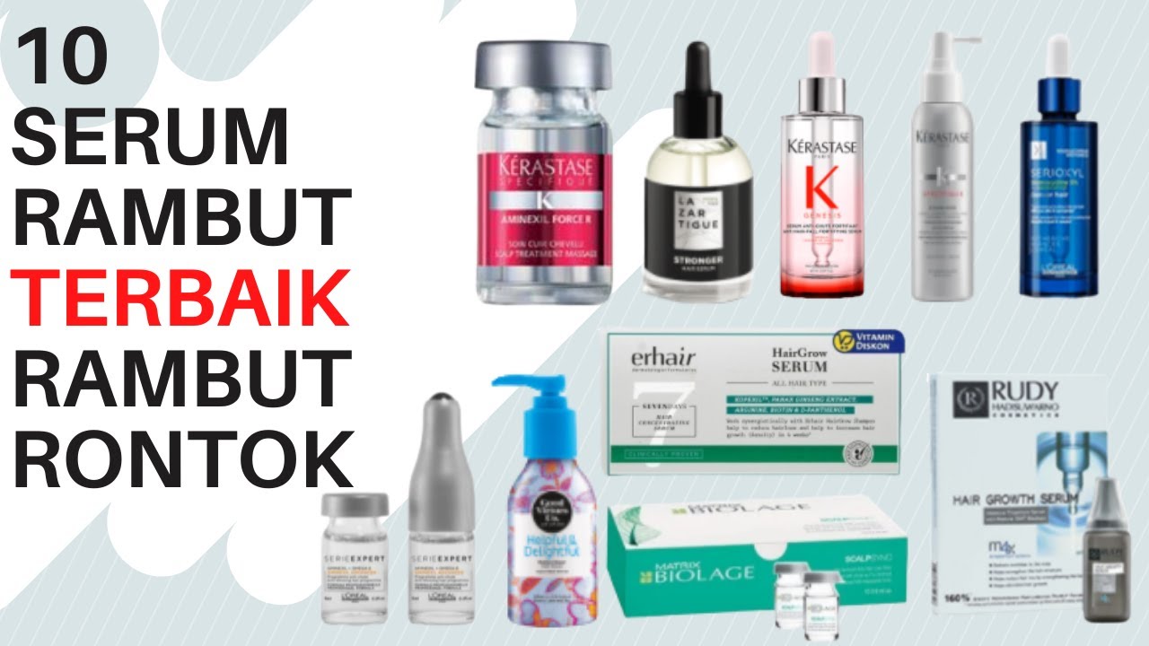 Rekomendasi 10 Serum Rambut Yang Bagus dan Ampuh Untuk Mengatasi Rambut ...