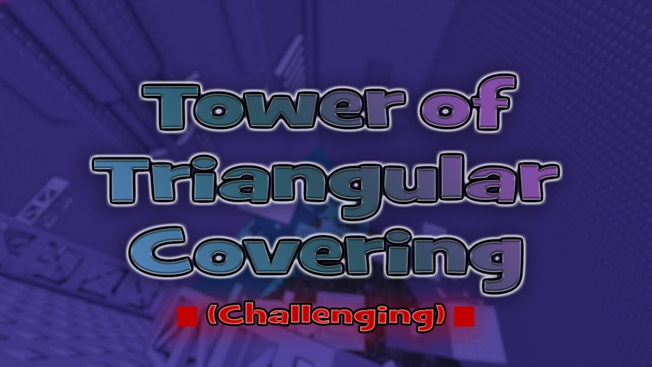 ROBLOX JToH: Tower of Triangular Covering (ToTC) ^Forgotten Ridge ...
