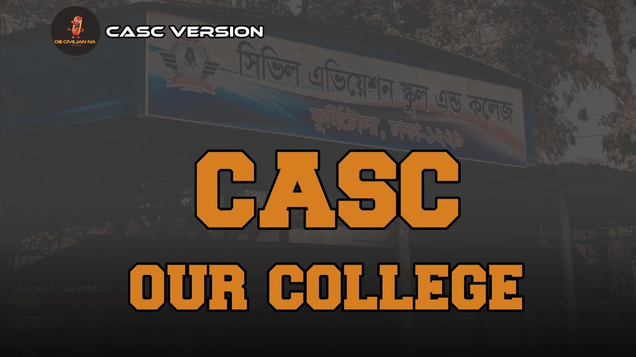 Civil Aviation School And College Kurmitola CASC 🤎 - YouTube