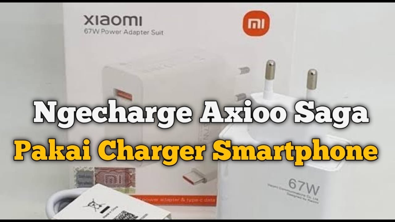Axioo Saga Charge pakai charger HP Xiaomi - YouTube
