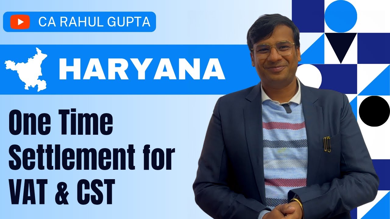Haryana One Time Settlement For VAT And CST HVAT Haryana OTS haryana-one-time-settlement-for-vat-and-cst-hvat-haryana-ots