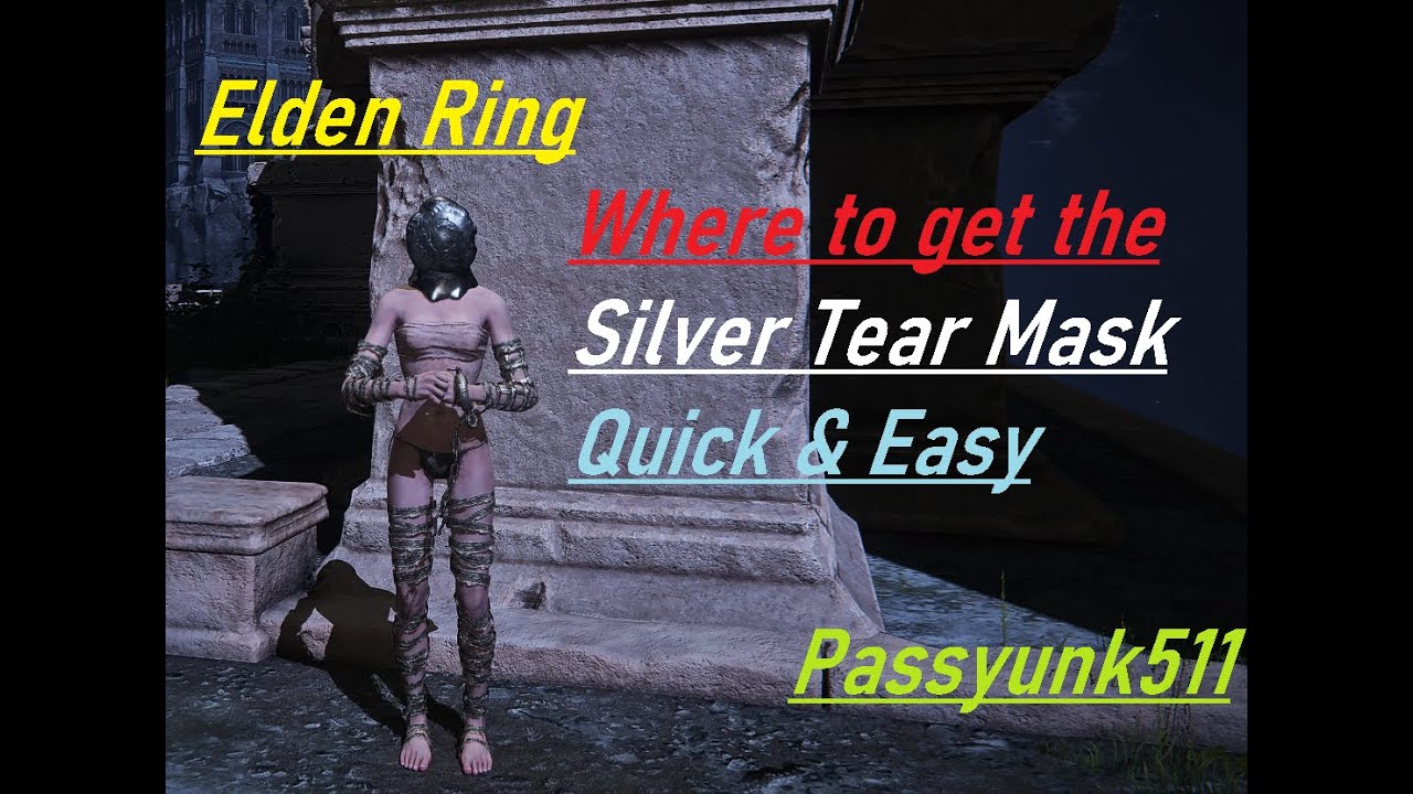 Elden Ring Silver Tear Mask Location quick and easy - YouTube