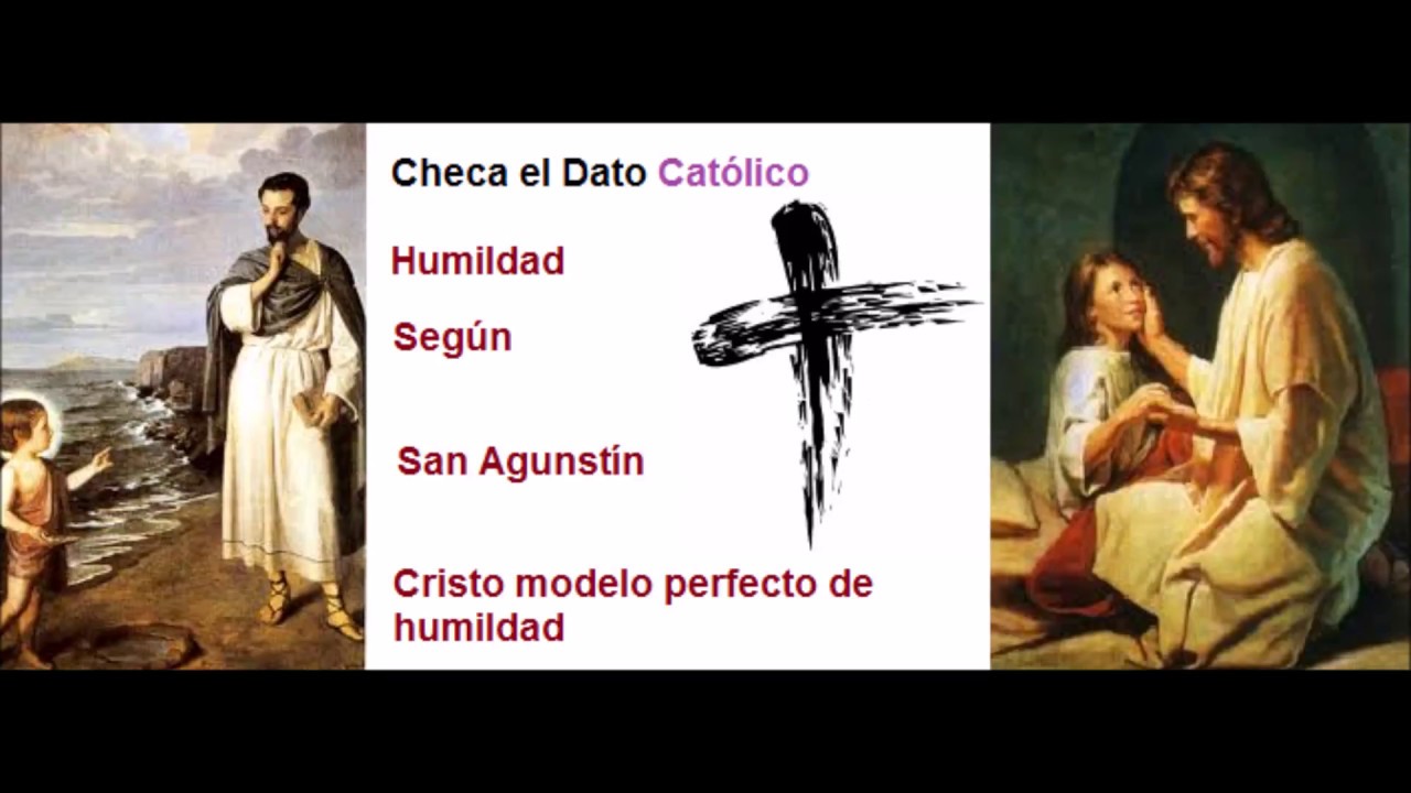 Jesucristo modelo perfecto de humildad - YouTube