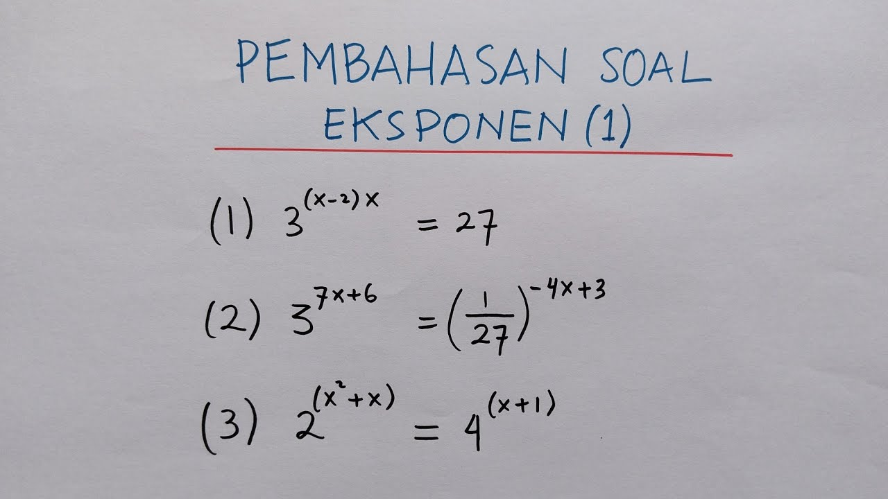 Pembahasan Soal Eksponen (1) || Matematika Kelas X || #oprekmafiki # ...