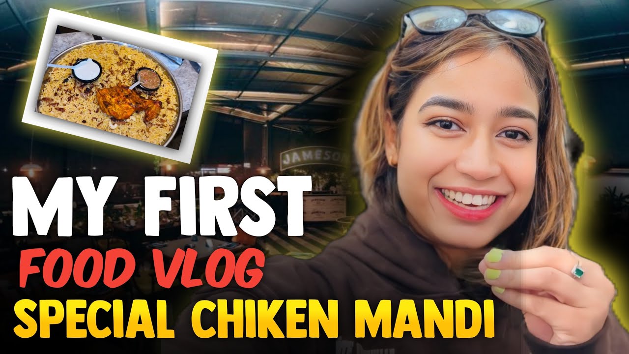 Special Chicken Mandi || My first food vlog guys - YouTube