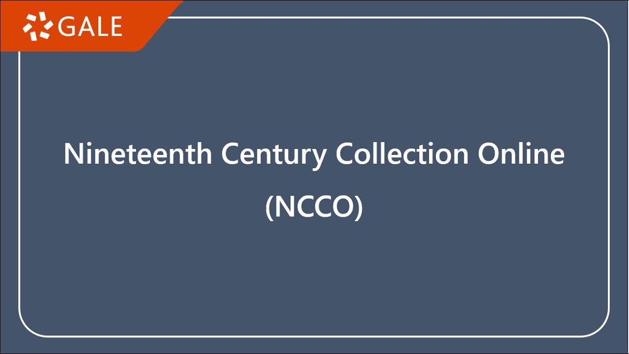 Gale Nineteenth Century Collections Online Video Tutorial - YouTube