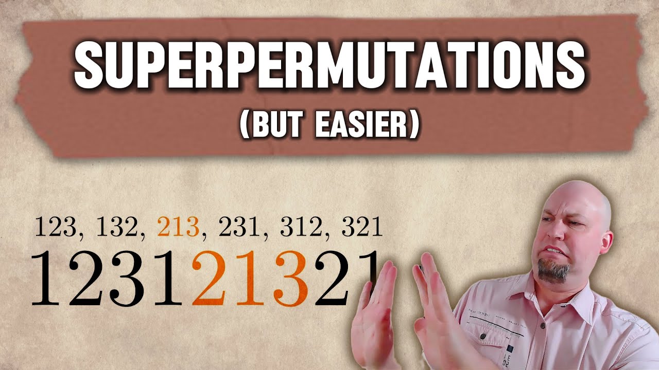 Superpermutations but Easier - Minimal Injective Superstrings - YouTube