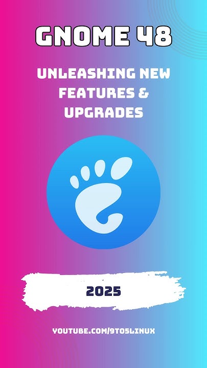 GNOME 48: Unleashing New Features & Upgrades #gnome #gnome48 - YouTube