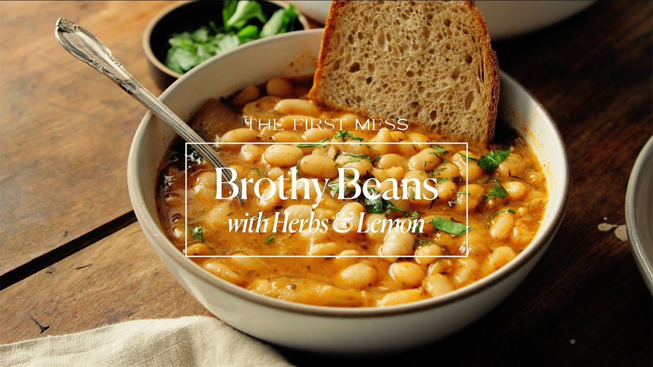 One-Pot Brothy Beans with Herbs & Lemon - YouTube