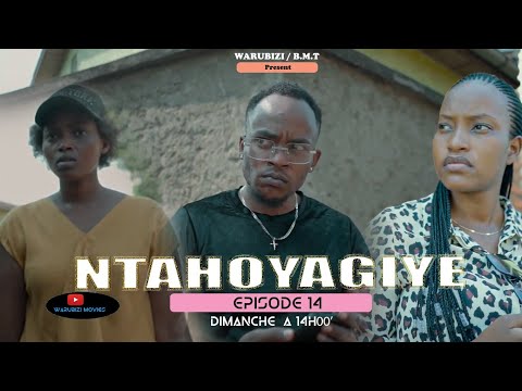 NTAHOYAGIYE  Part 14
