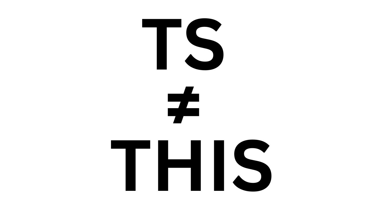 TS is NOT "This" - YouTube