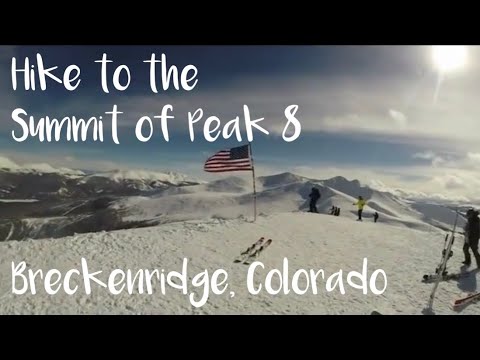 Breckenridge - Hike to the Summit of Peak 8 - YouTube
