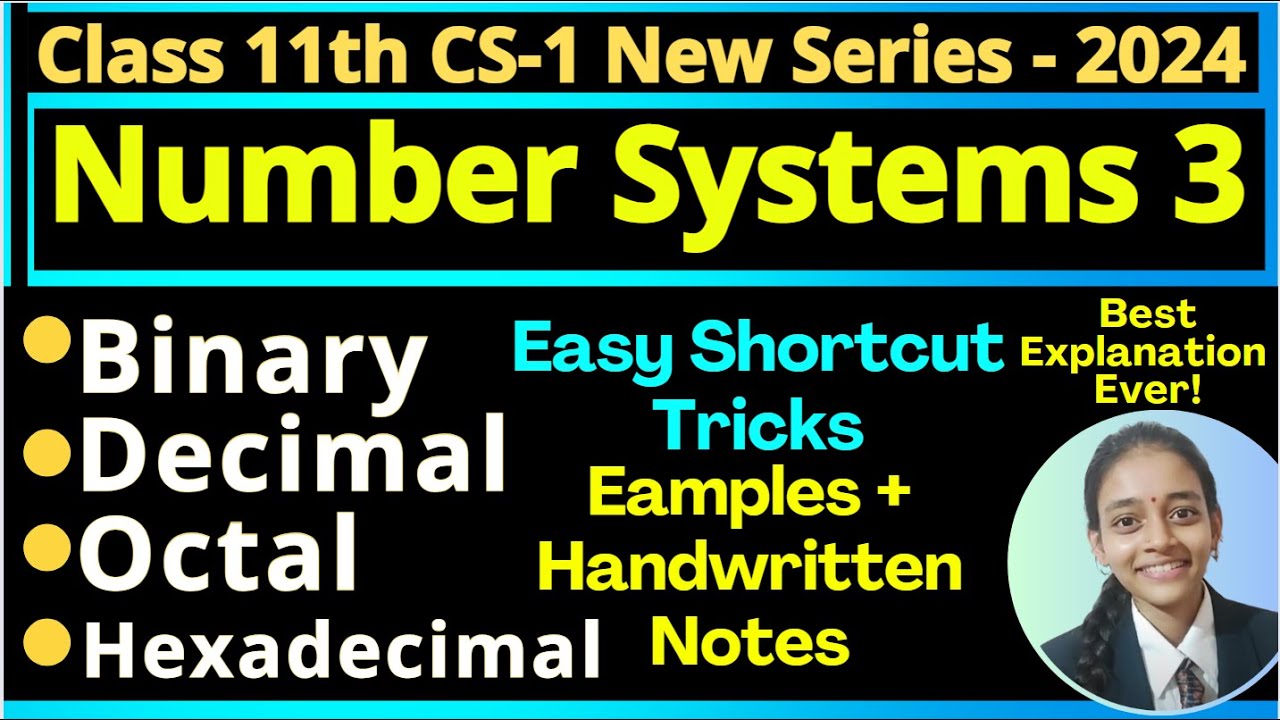 Number Systems Part-3 Class 11th Computer Science 1 Cs 1 |basics Of