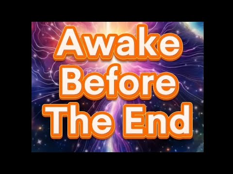 Awake Before The End - YouTube