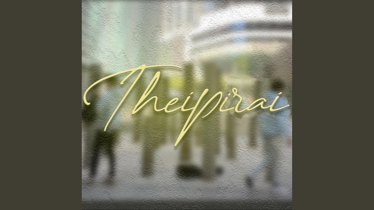 Theipirai - YouTube