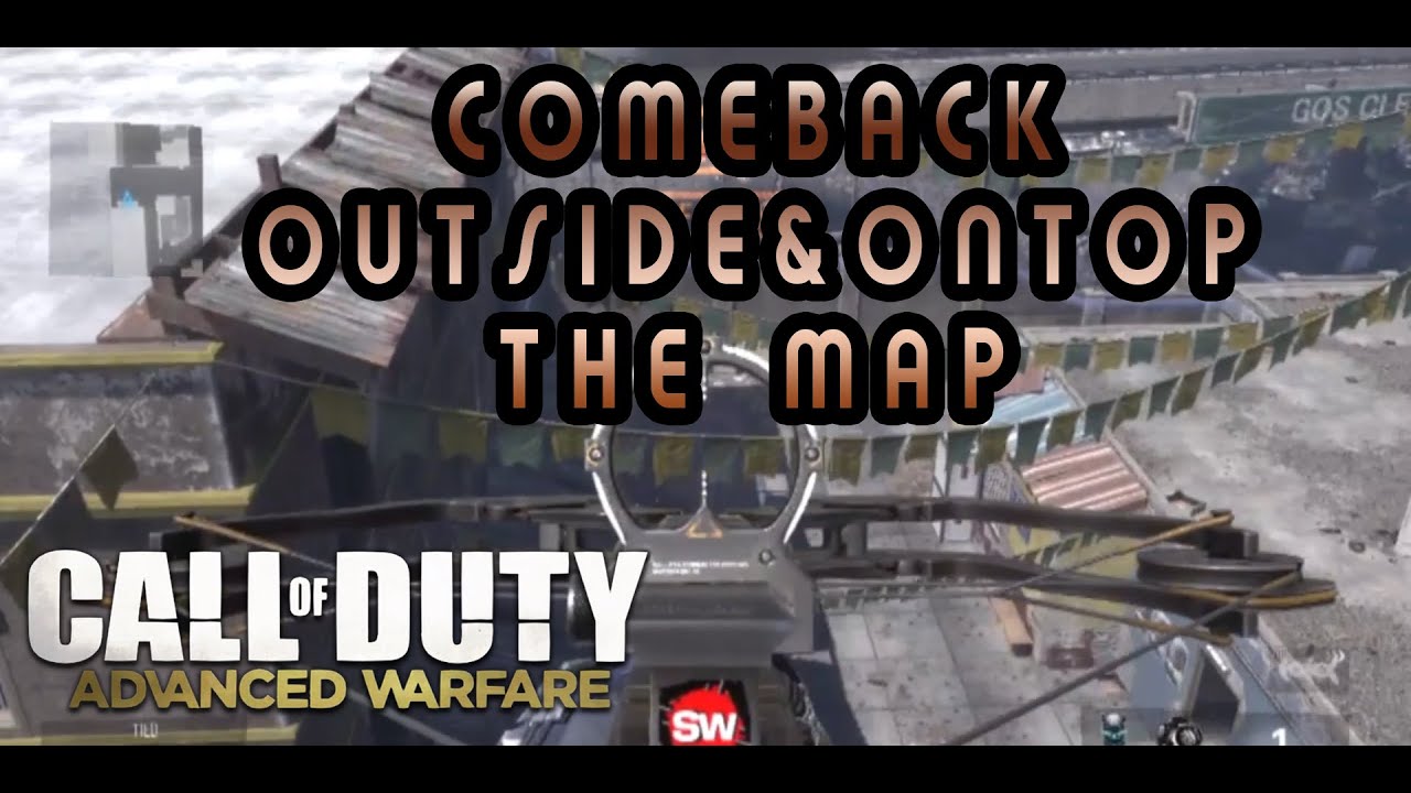 Advanced Warfare: Comeback Outside map! (COD AW Glitches) | After Patch ...