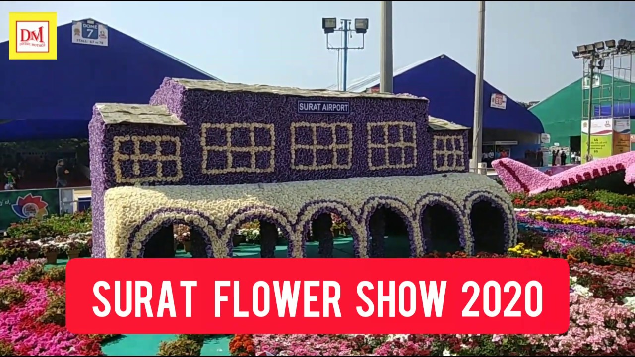 Surat Flower Show 2020 - YouTube