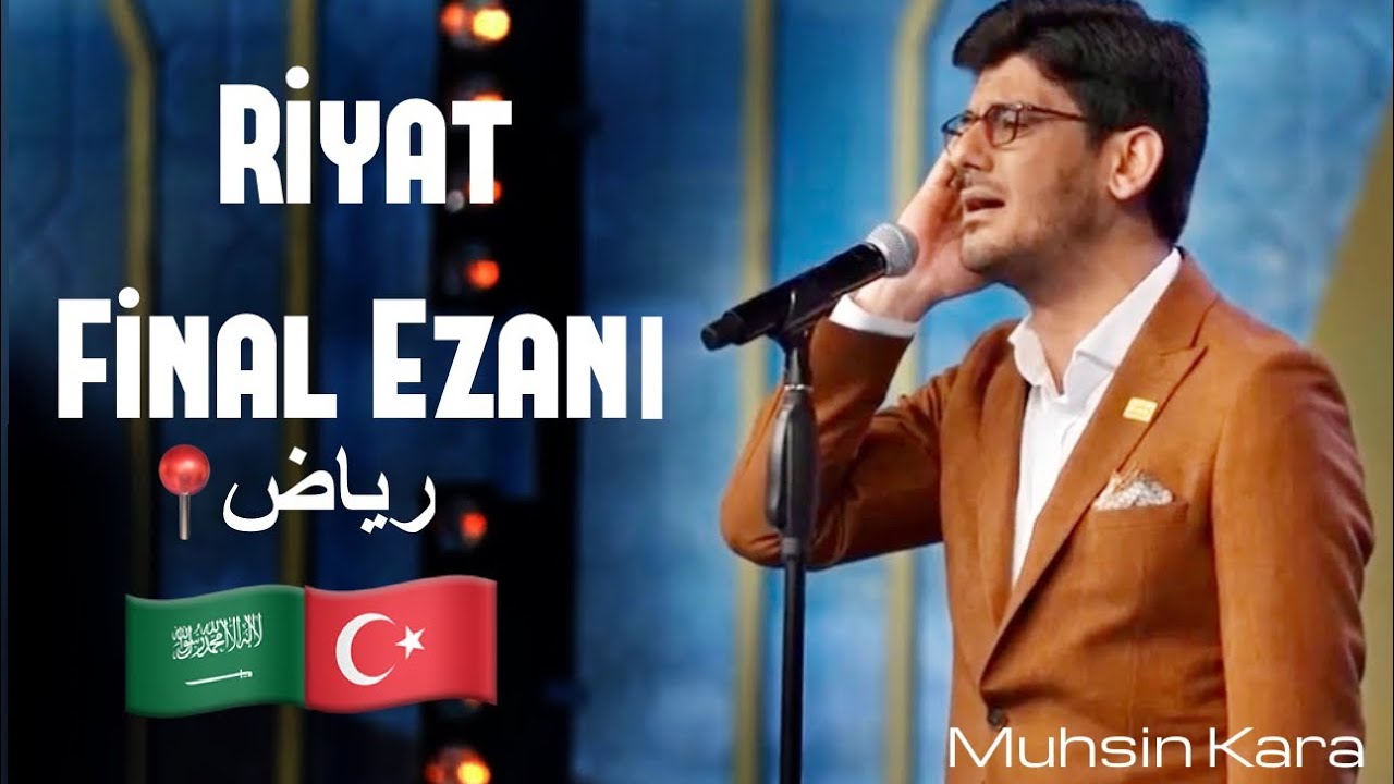 Muhsin Kara - Suudi Arabistan’da Final Ezanı(2023) - YouTube