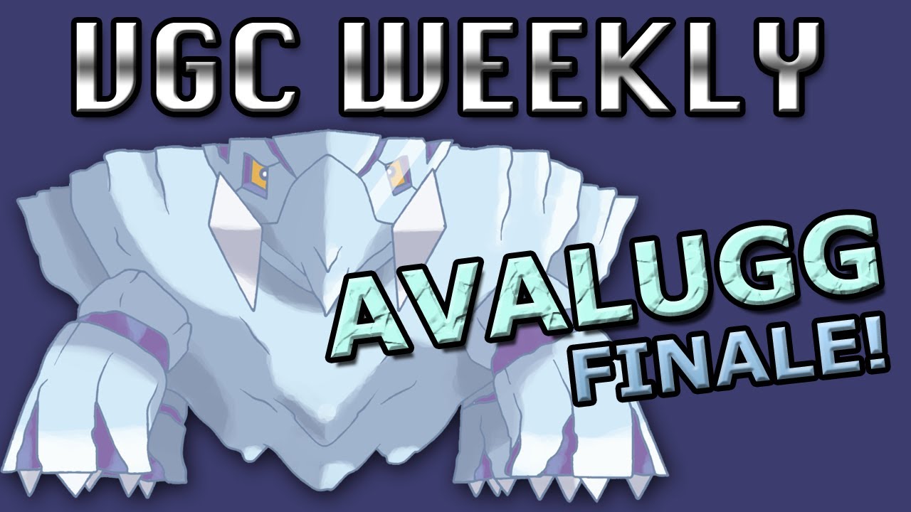 Pokemon VGC Weekly: Avalugg! FINALE - TWO Mega Kangaskhans?! - YouTube